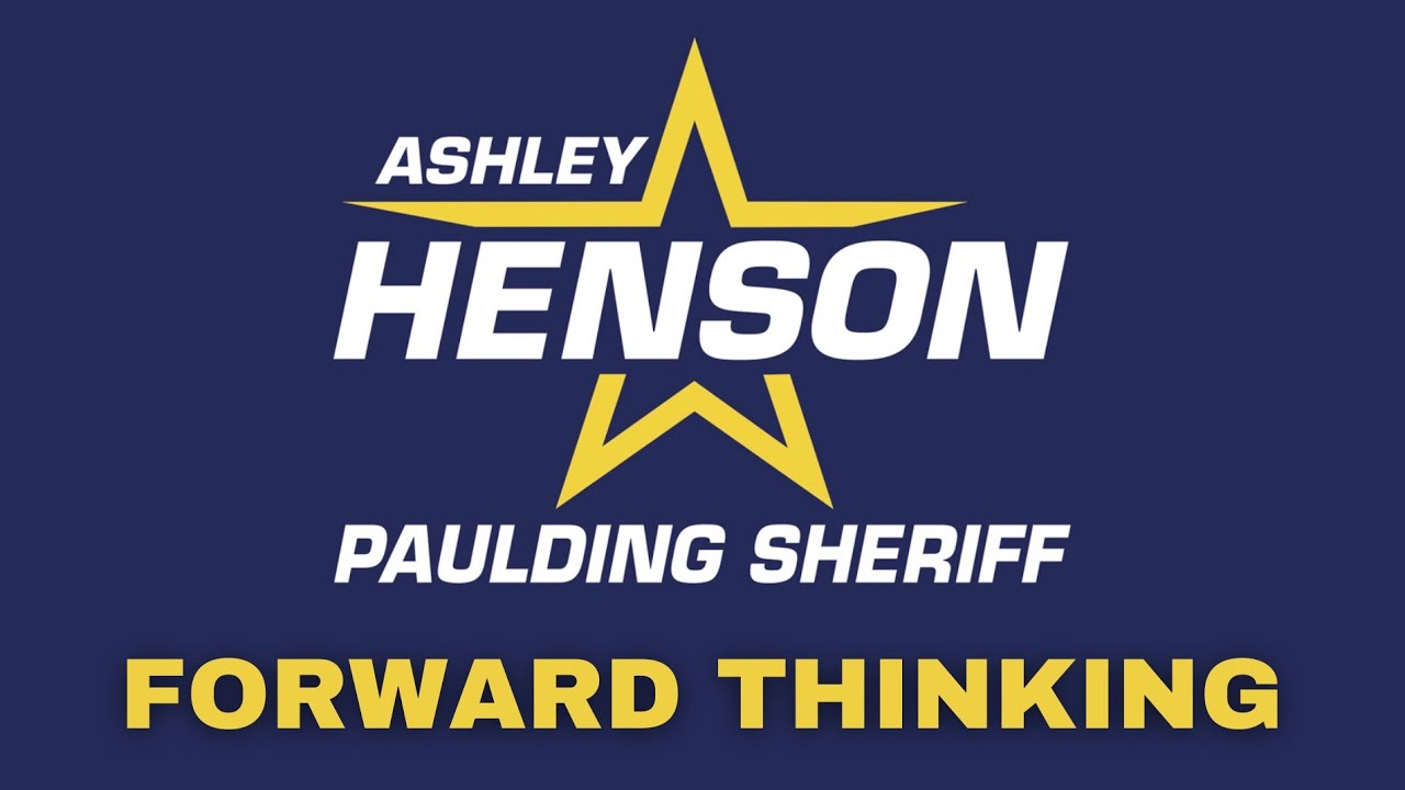 Ashley Henson For Paulding Sheriff - Forward Thinking: Planning Today ...