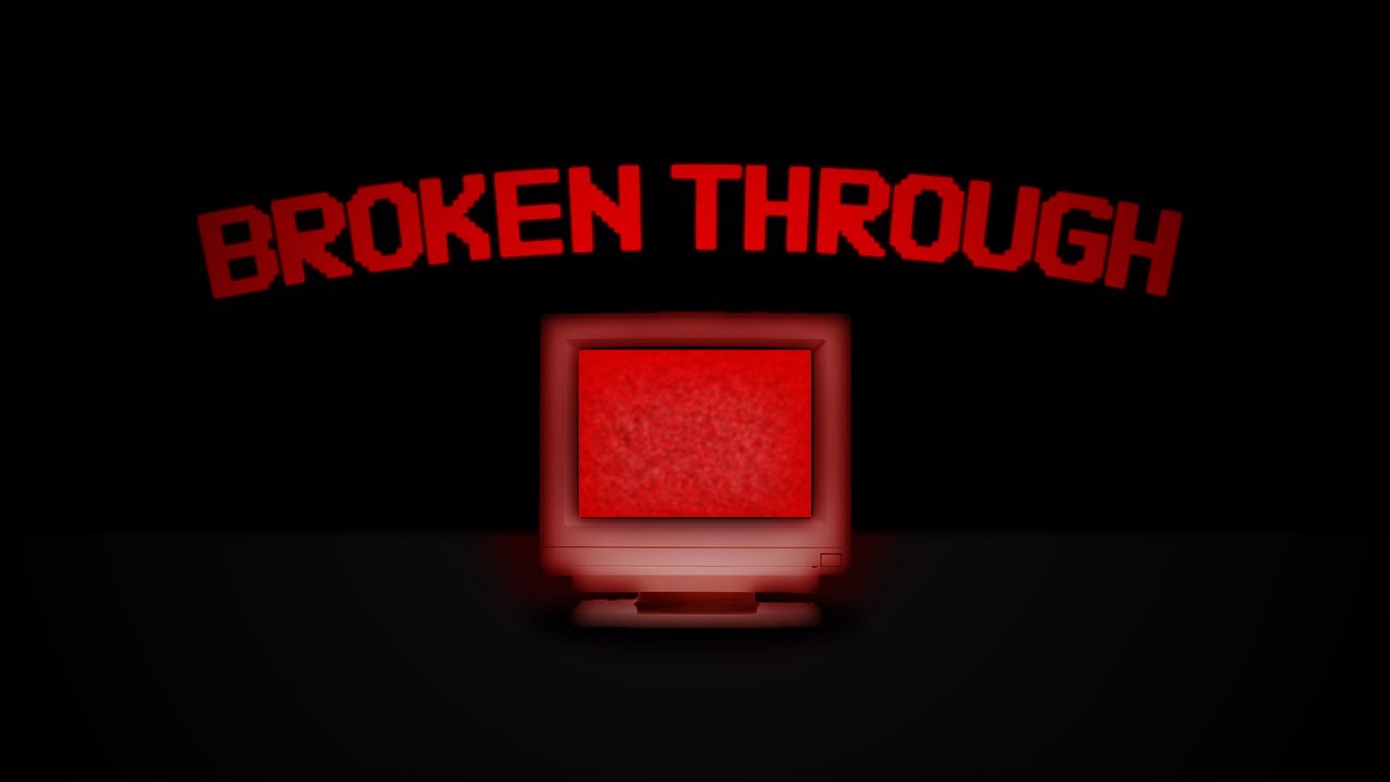 Broken Through: I'M TRAPPED IN A GAME (Full Playthrough) - YouTube