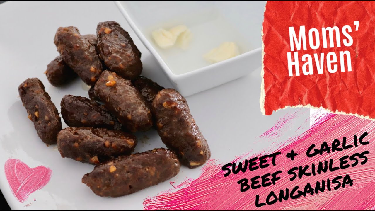 BEEF SKINLESS LONGANISA | SWEET GARLIC SKINLESS | FILIPINO CHORIZO ...
