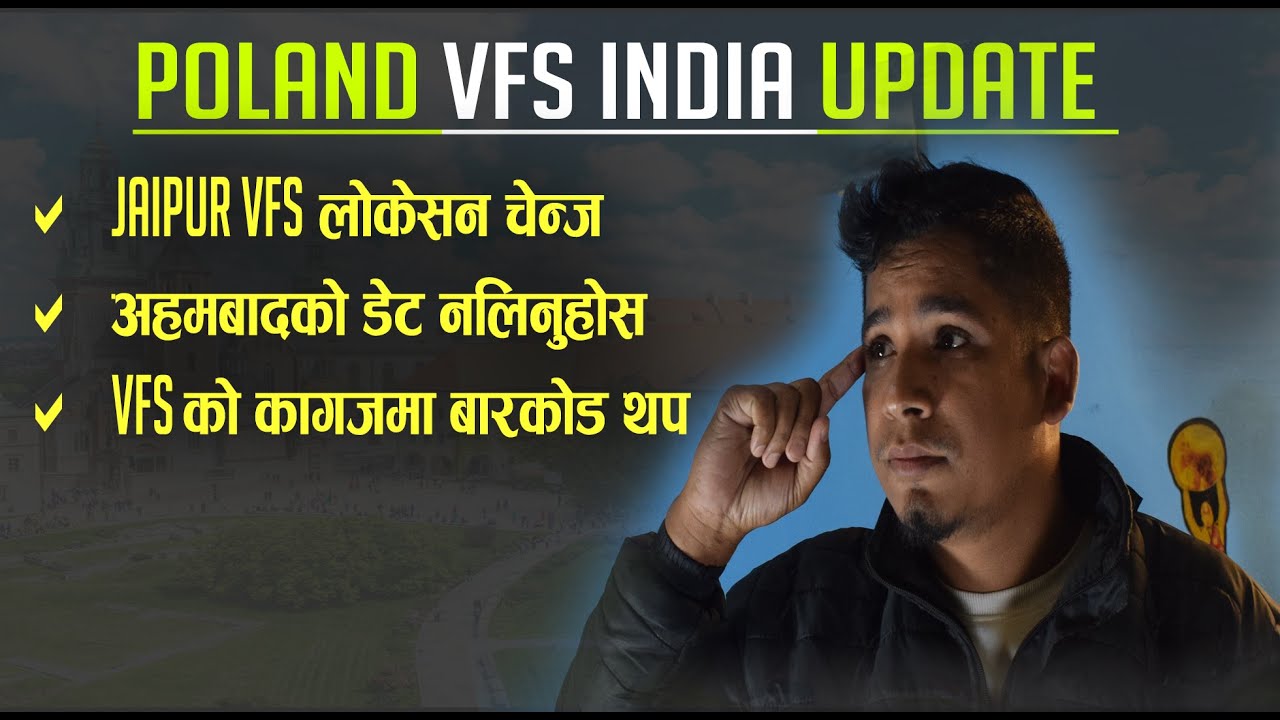 Poland India VFS update April 2024 II Jaipur vfs Location Changed ...