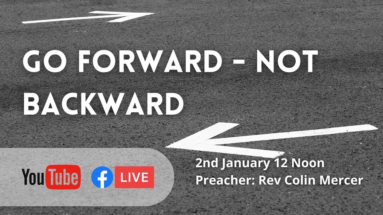 Go Forward Not Backward - YouTube