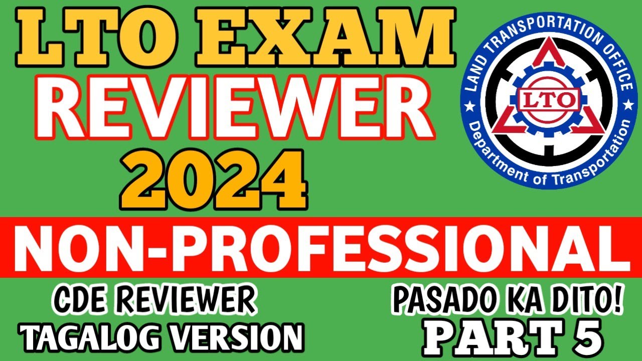 2024 LTO NON PROFESSIONAL DRIVER'S LICENSE EXAM REVIEWER TAGALOG ...