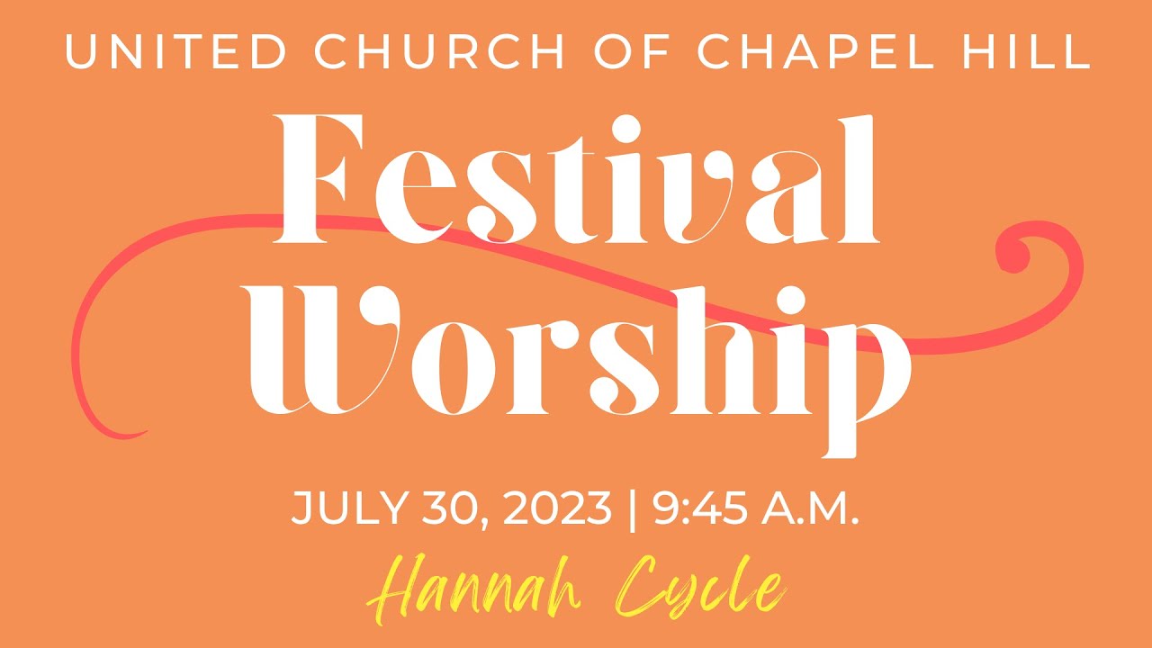 UCCH Festival Worship | Sunday, July 30, 2023 - YouTube