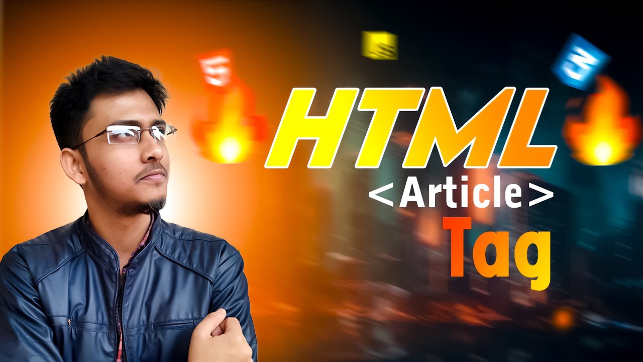 HTML Article Tag in Bangla 2024 || HOI || NOOR - YouTube