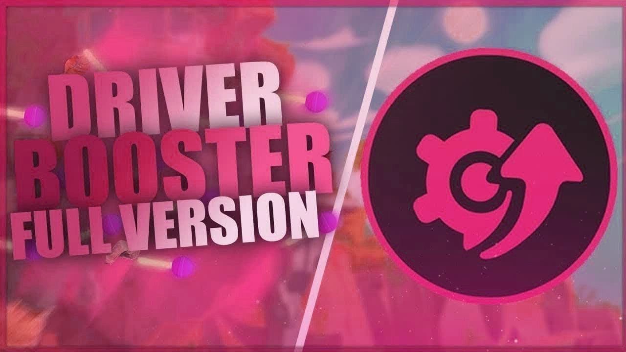 Want to boost your pc? Driver Booster: how to install and activate 2023 ...