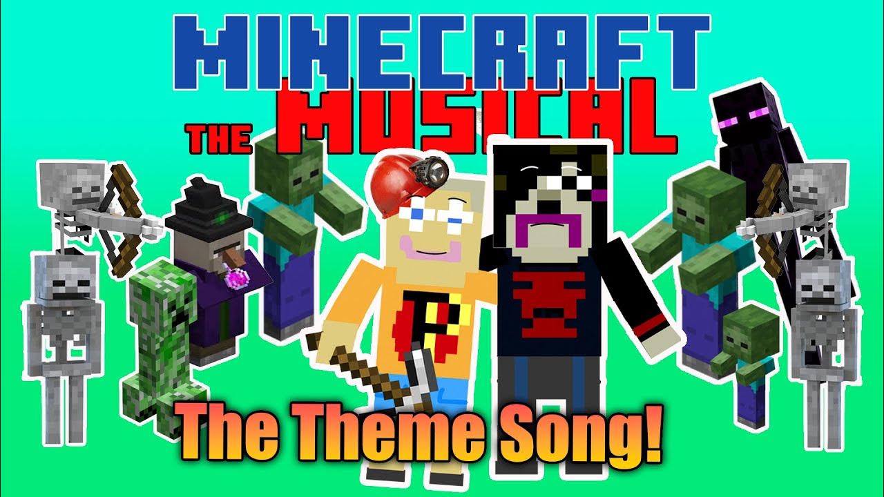 Minecraft the Musical Theme Song - YouTube