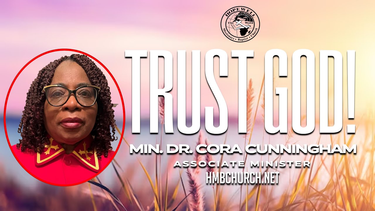 "Trust God!" - Min. Dr. Cora Cunningham - YouTube