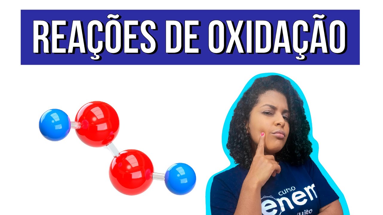 REAÇÕES DE OXIDAÇÃO (FUNÇÕES INORGÂNICAS) | Resumo de Química para o ...