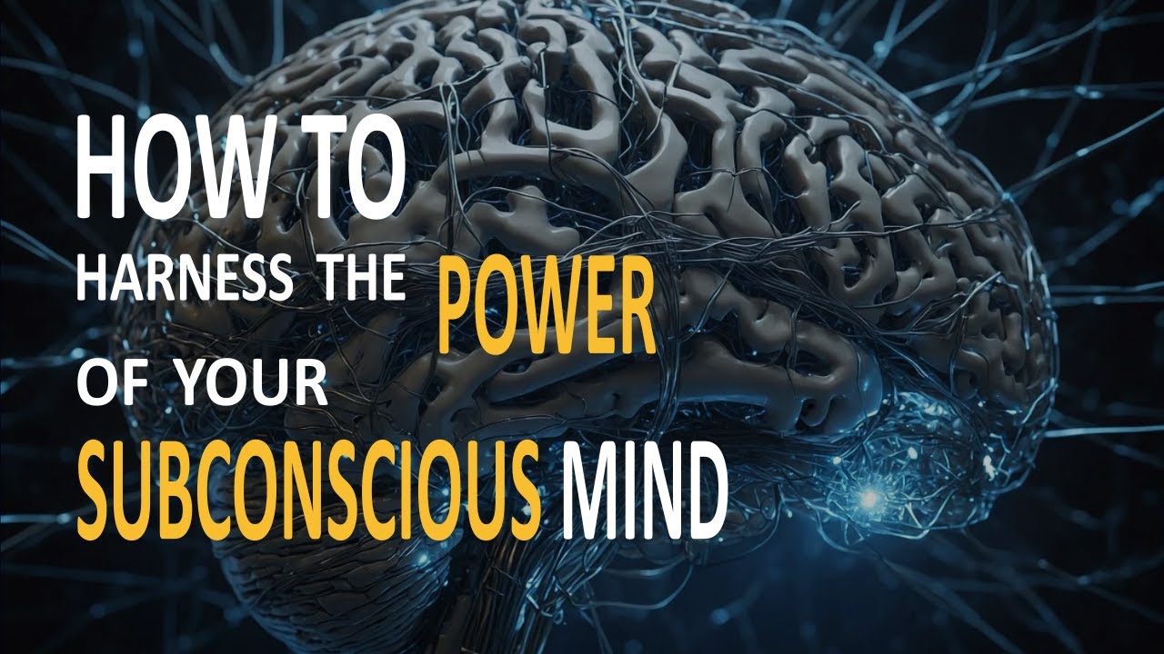 How to harness the power of your subconscious mind - YouTube