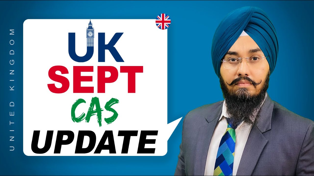 UK SEPT CAS UPDATE | STUDY VISA UPDATES 2022 | USA CANADA UK - YouTube