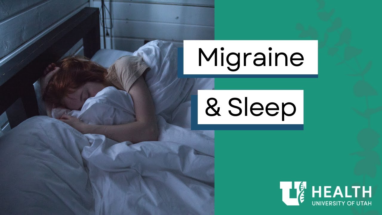 Migraine & Sleep - YouTube