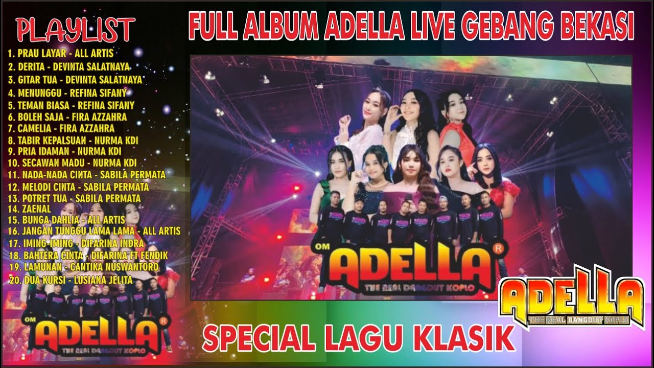 ADELLA - LIVE FULL GEBANG BEKASI - YouTube