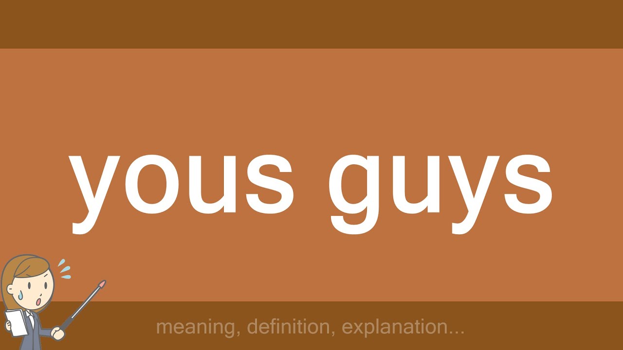yous guys - YouTube