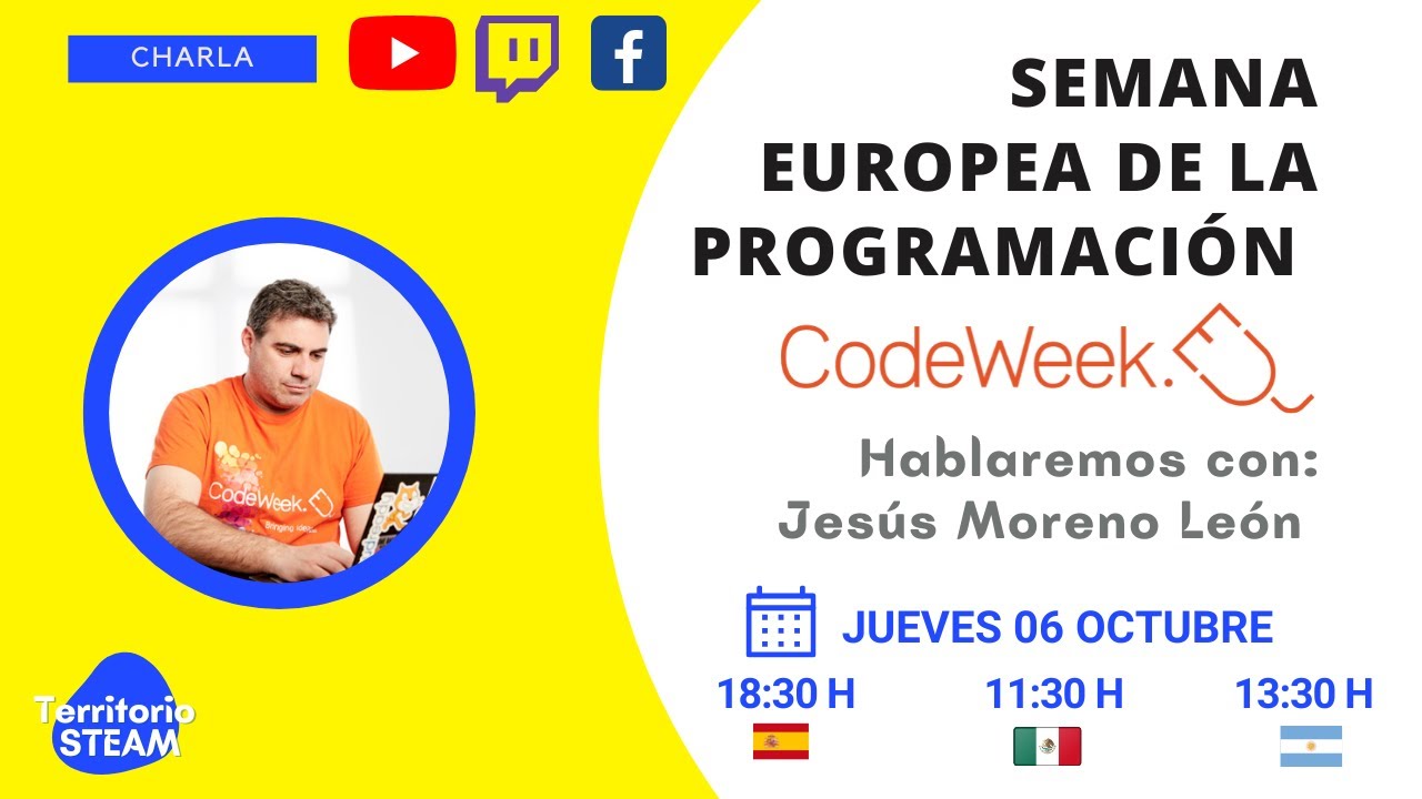 T2 - 3: Codeweek 2022 con Jesús Moreno León, embajador en España | territorioSTEAM - YouTube