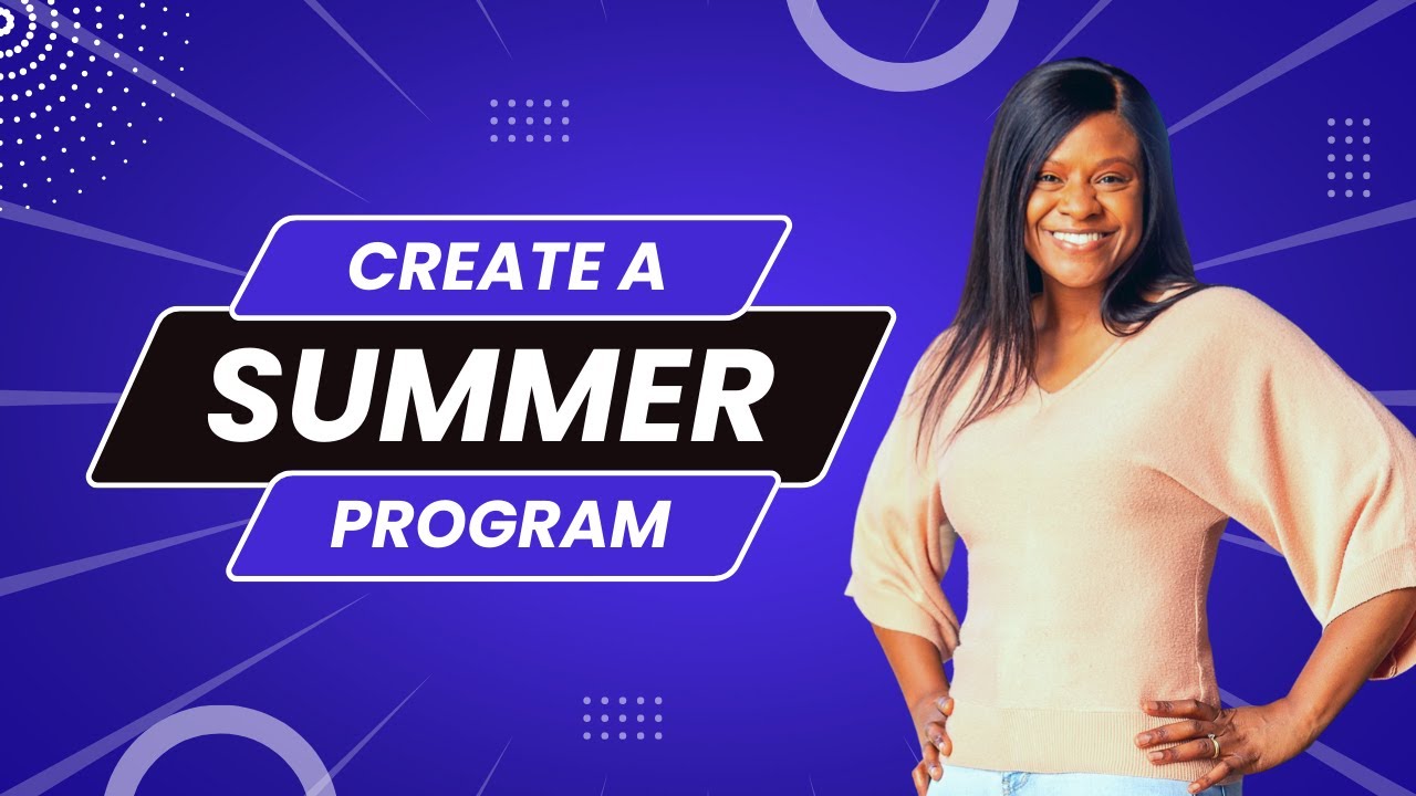 Create a Summer Program for your Kids. Set them up for SUCCESS! - YouTube
