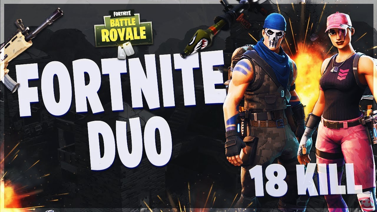 18 KİLL DUO WİN (TÜRKÇE FORTNİTE) - YouTube
