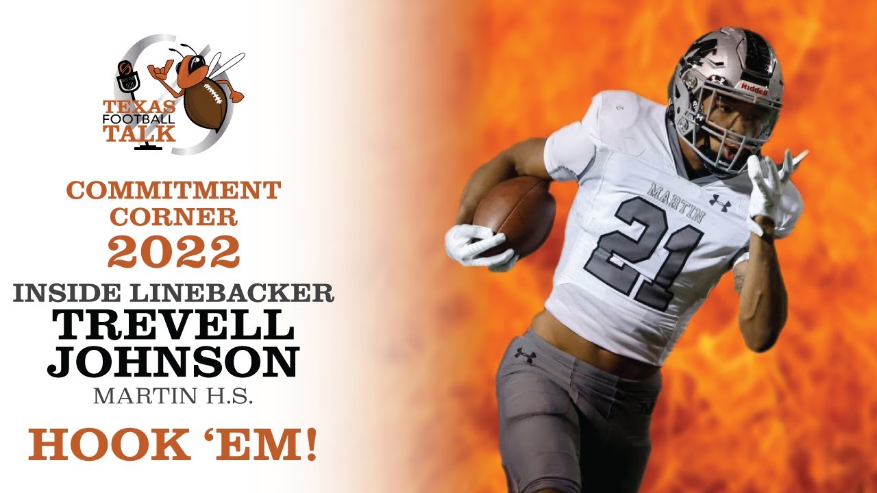 Texas Football Talk-2022 Commitment Corner-ILB Trevell Johnson - YouTube