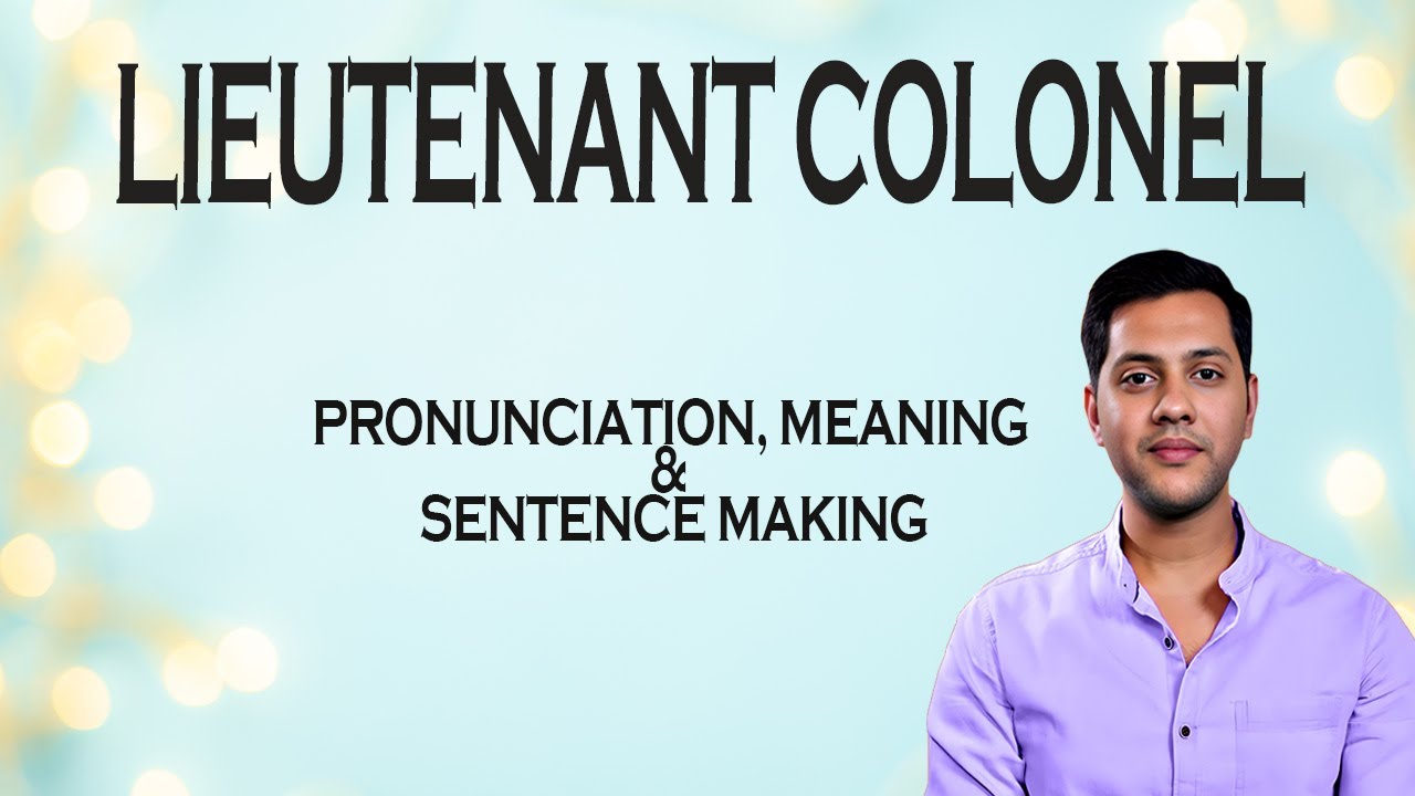 Lieutenant colonel - Meaning_&_Pronunciation_Word_World_Audio_Video ...