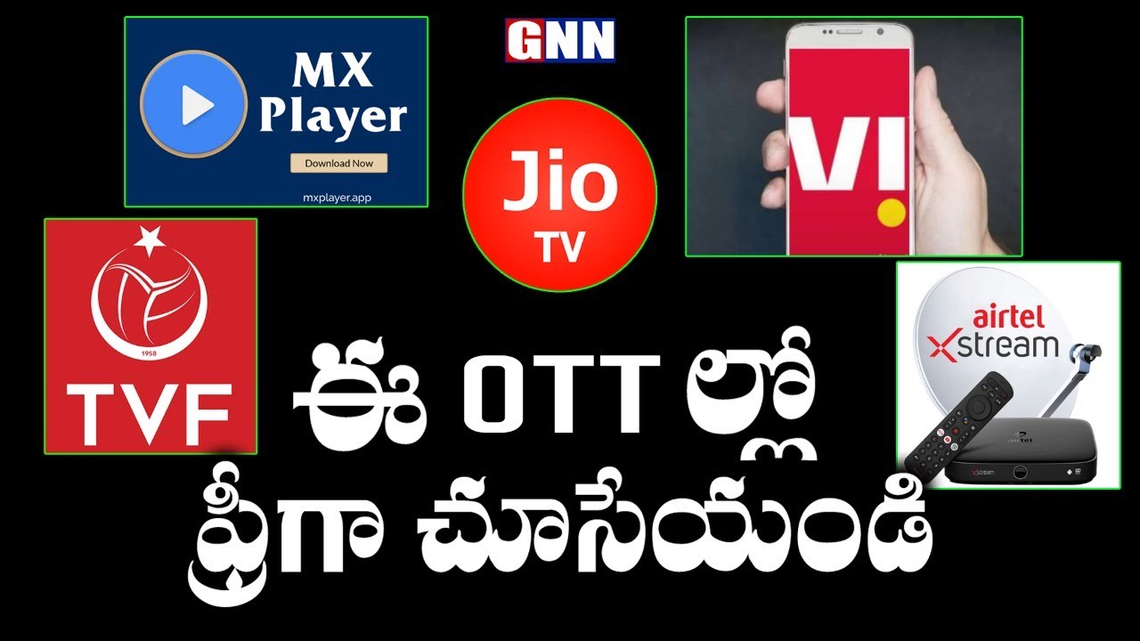 Best Free OTT Apps To Watch Free Movies || Free OTT Apps || GNN TV ...