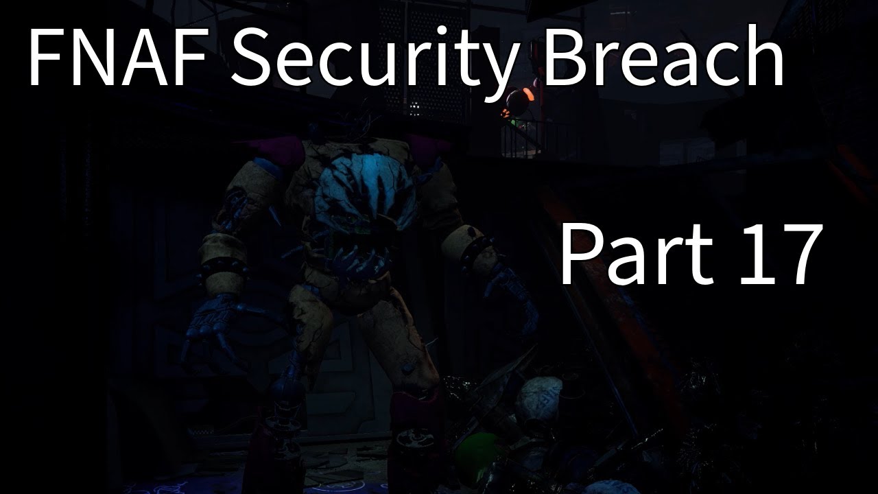 ESCAPING FROM PROTOTYPE FREDDY |FNAF Security Breach (Part 17) - YouTube