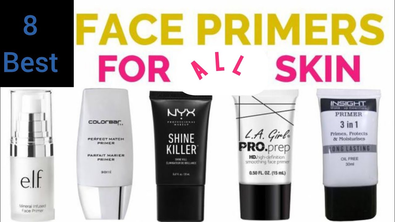 "Top 8 Best Makeup Primers You Need to Try!" | Flawless Base Primer ...