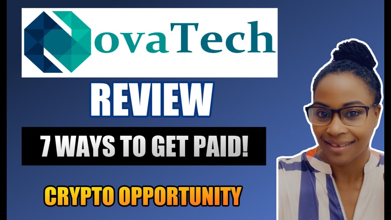 Novatech Overview 7 Ways to Get Paid With Novatech | 🔥 This System Is Powerful! 🔥 - YouTube