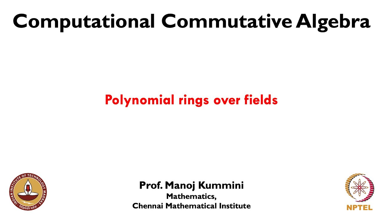 mod10lec48 - Polynomial rings over fields - YouTube