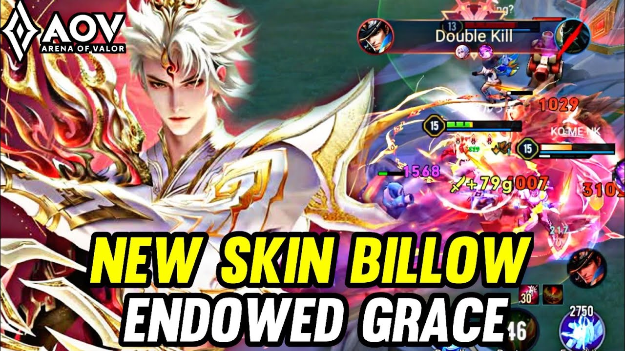 AOV : NEW SKIN BILLOW | ENDOWED GRACE - ARENA OF VALOR LIÊNQUÂNMOBILE ...