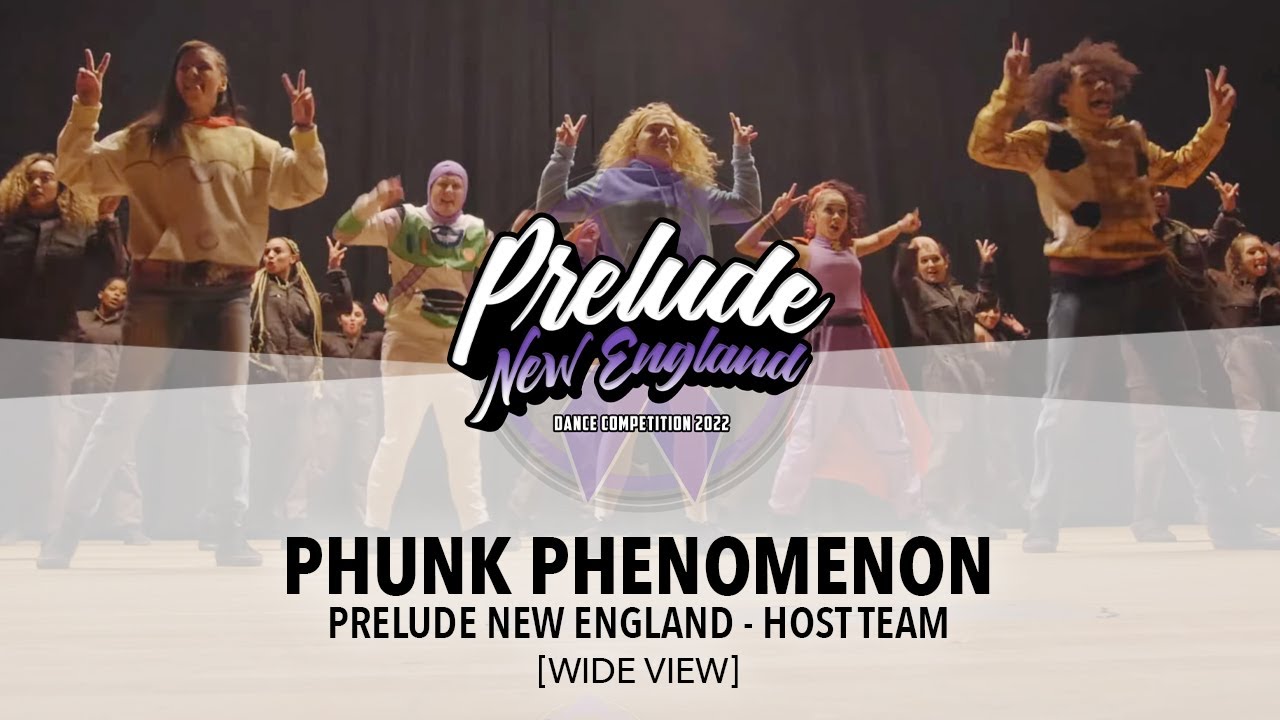 Phunk Phenomenon [WIDE VIEW] || Prelude New England 2022 || # ...