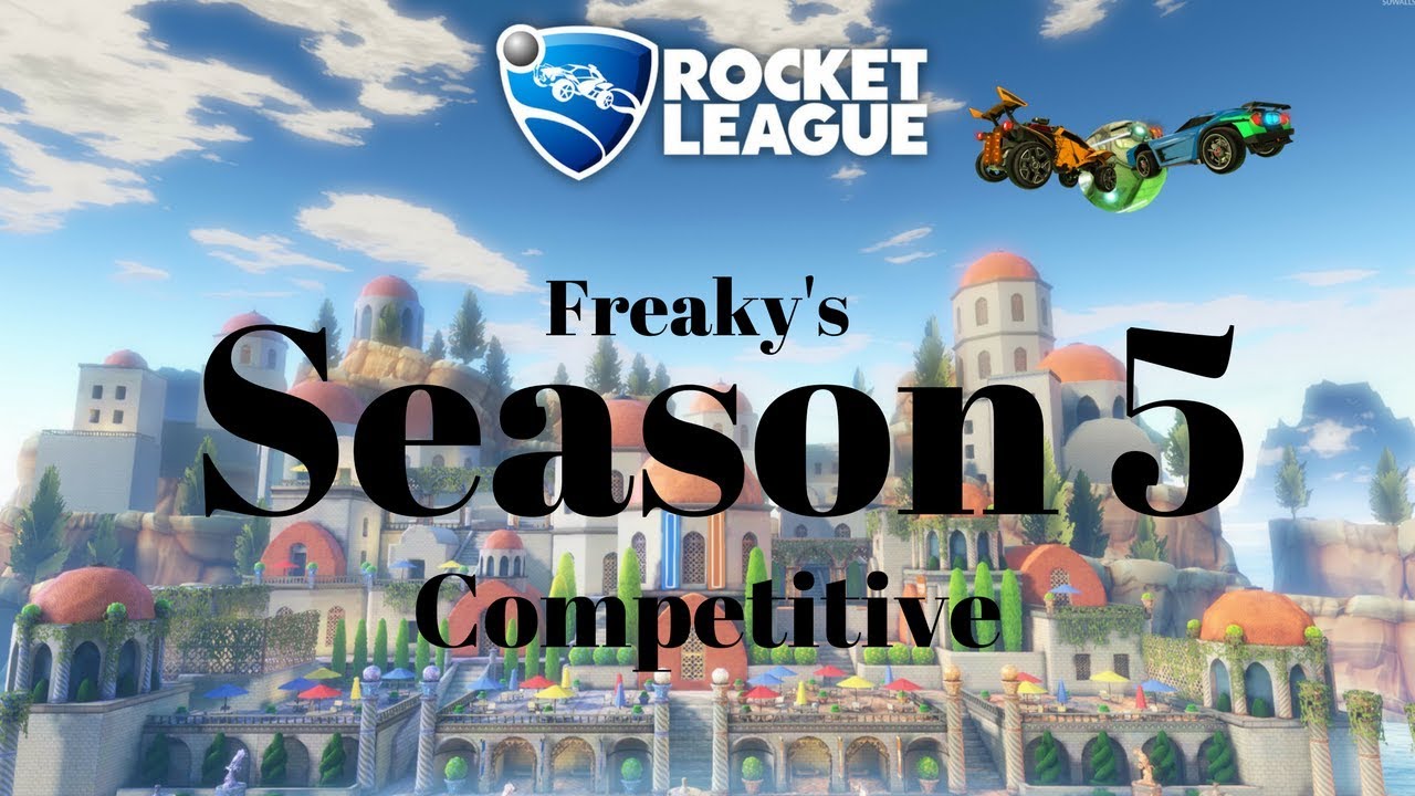 Rocket League Season 5 Competitive - YouTube