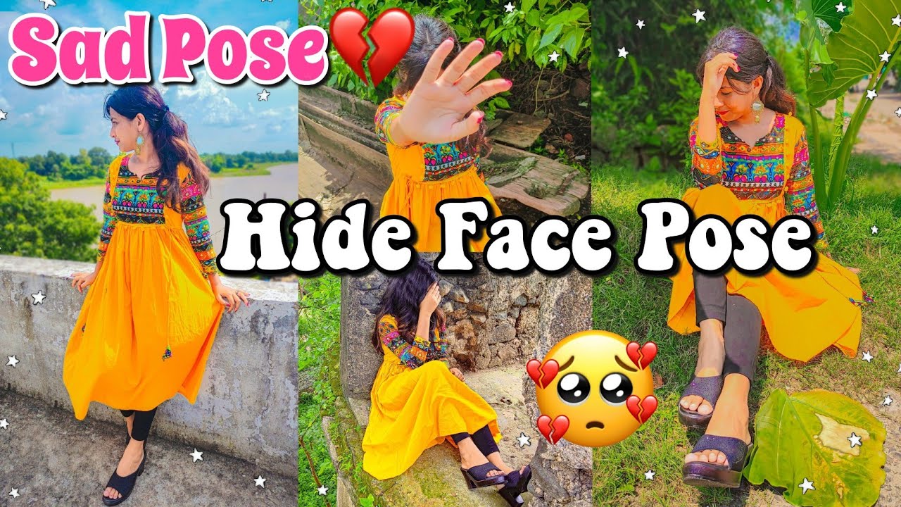 Sad Poses for girls | Hide Face Poses | Miss you Pose | Heart Broken ...