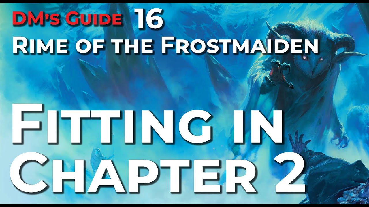 How to use Icewind Dale's Coolest Locations – Running Rime of the ...