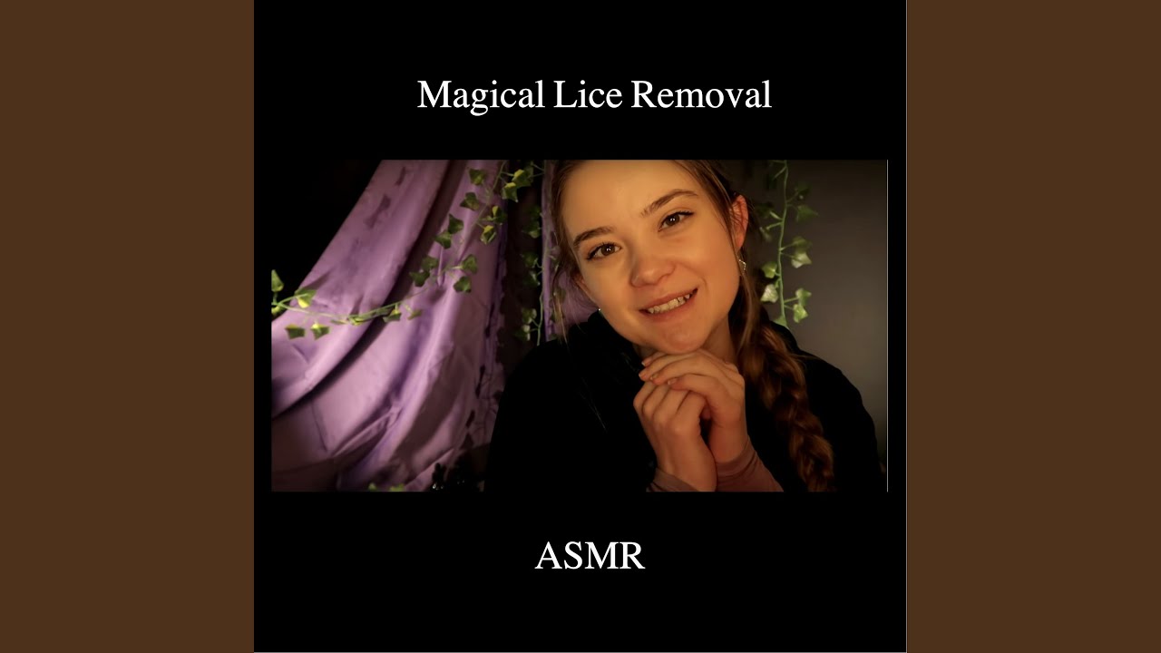 Magical Lice Removal Pt.1 - YouTube