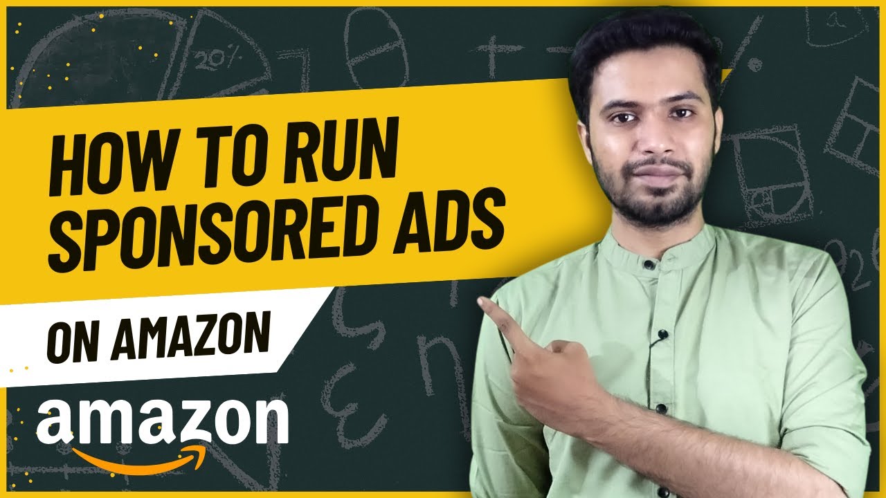 How to Run Amazon Ads Campaign | Amazon Sponsored Products Ads Guide ...