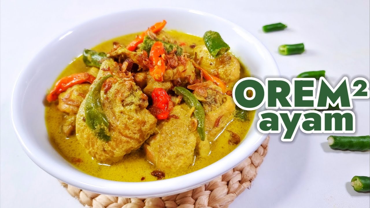 MASAKAN JAWA TIMUR -- OREM OREM AYAM || KUAH SANTANNYA CREAMY GURIH BANGET - YouTube
