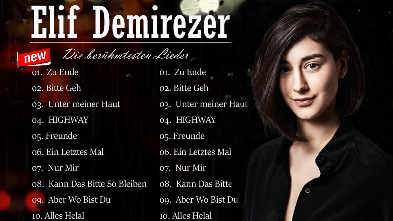 Elif Demirezer Greatest Hits - Best songs of Elif Demirezer 2021 -- The ...