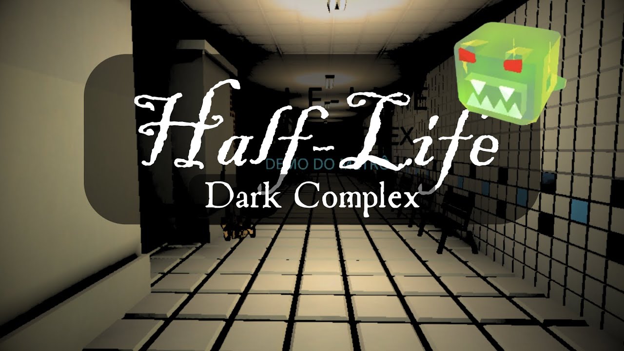 Half-Life: Dark Complex | KoGaMa | L0rd Bruno 55 0FC - YouTube