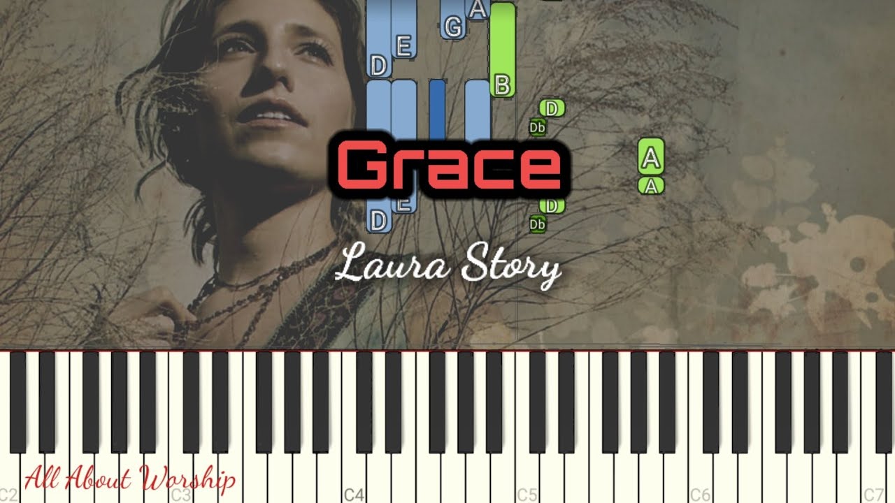 GRACE - LAURA STORY ( PIANO TUTORIAL ) - YouTube