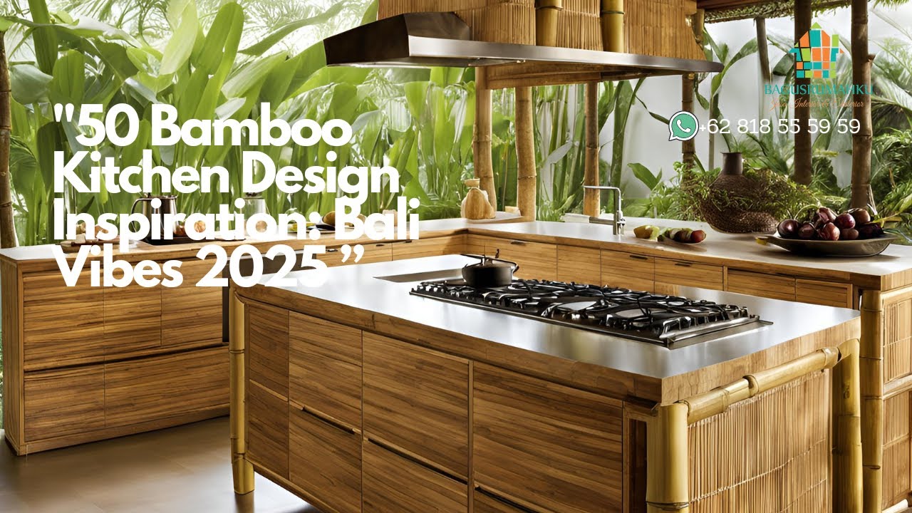 50 Bamboo Kitchen Design Inspiration " Bali Vibes " I Inspirasi Desain ...