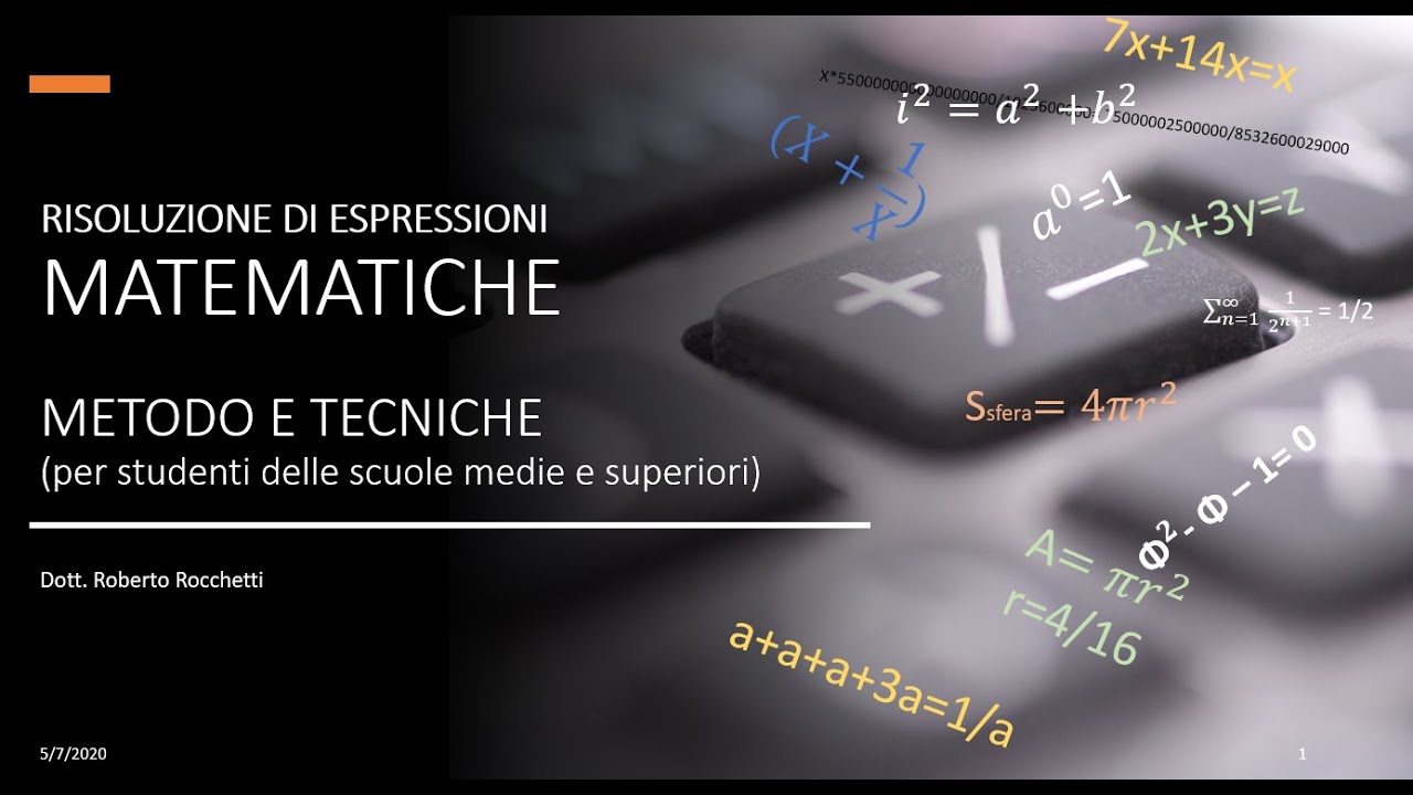 RISOLUZIONE DI ESPRESSIONI MATEMATICHE - METODO E TECNICHE - YouTube