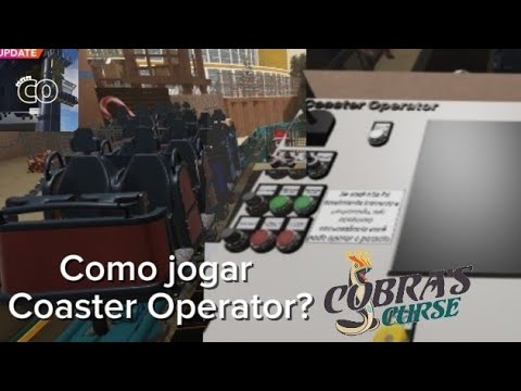 [PT]Como Jogar Coaster Operator-Roblox|Tutorial Cobra's Curse. - YouTube