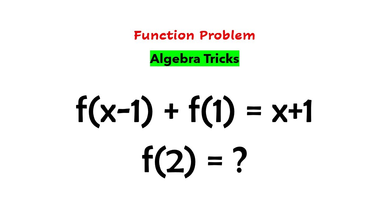Math Olympiad Practice Function Problem. Function Problem Solving ...