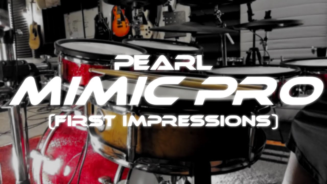 Pearl Mimic Pro - First Impressions (Play-through) - YouTube