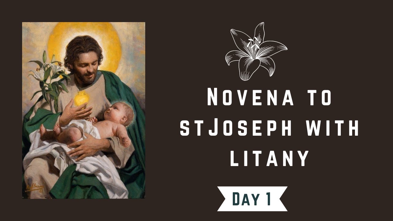 Novena to St.Joseph with the Litany of St.Joseph || Day 1 - YouTube