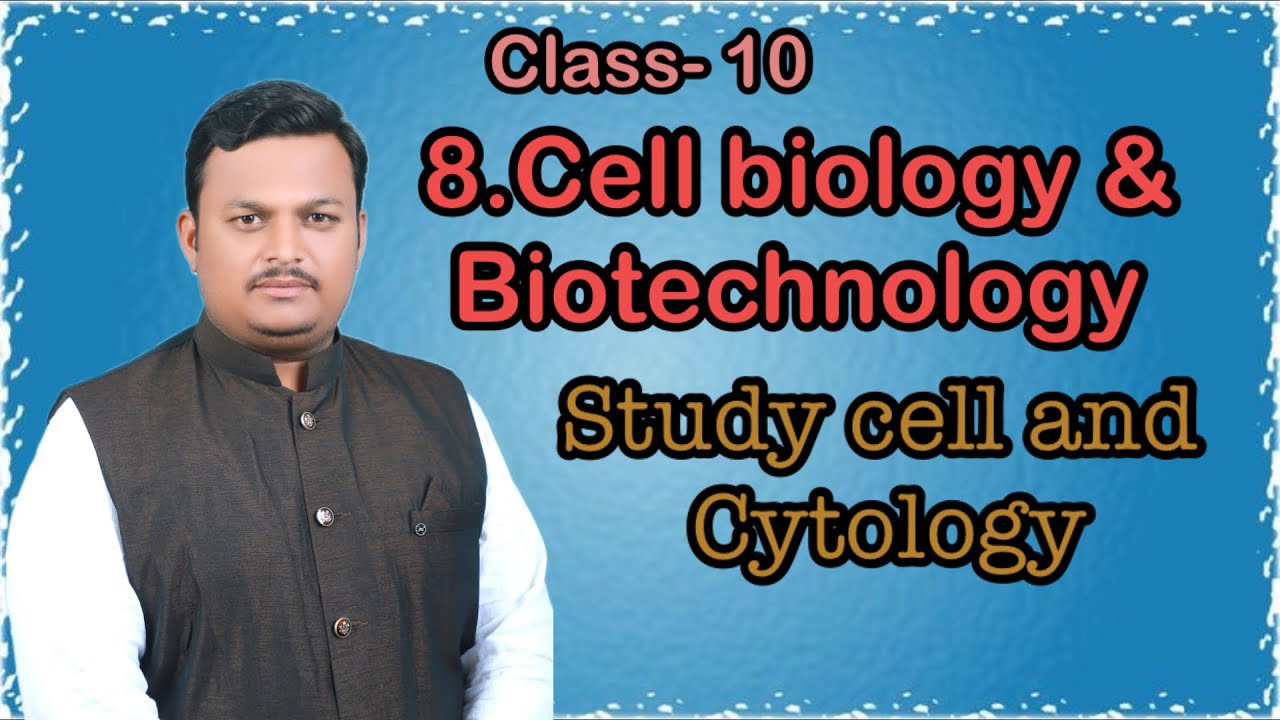 #class-10#cell biology &biotechnology #cell & cytology # - YouTube