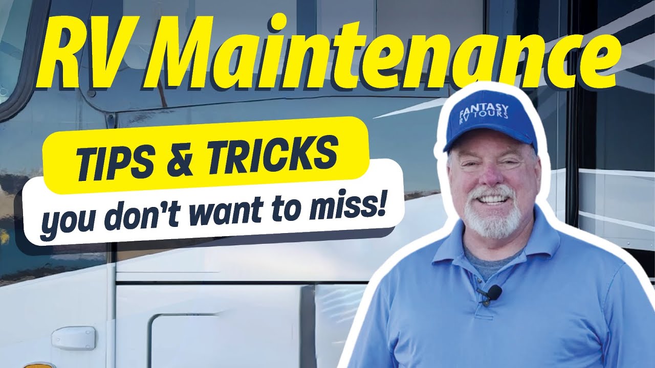 Routine RV Maintenance Tips & Tricks Every Owner Should Know! - YouTube
