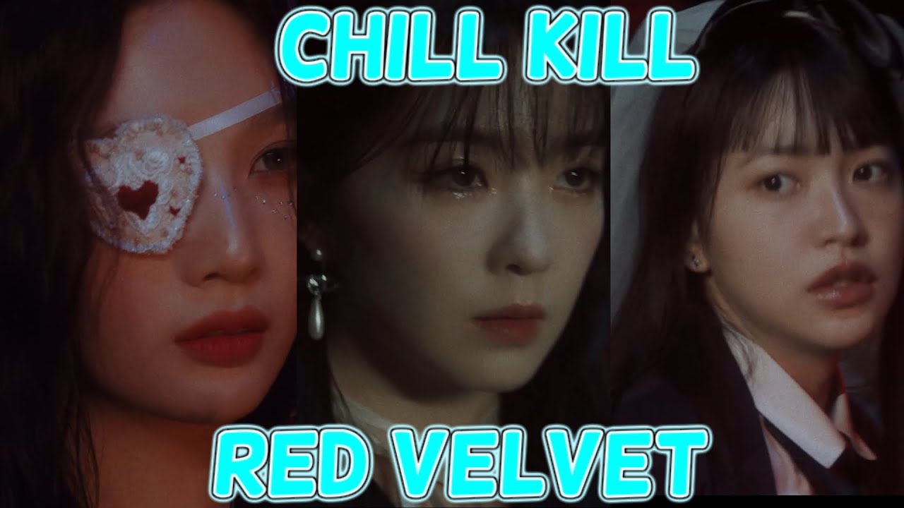 Red Velvet 레드벨벳 'Chill Kill' MV REACTION! - YouTube