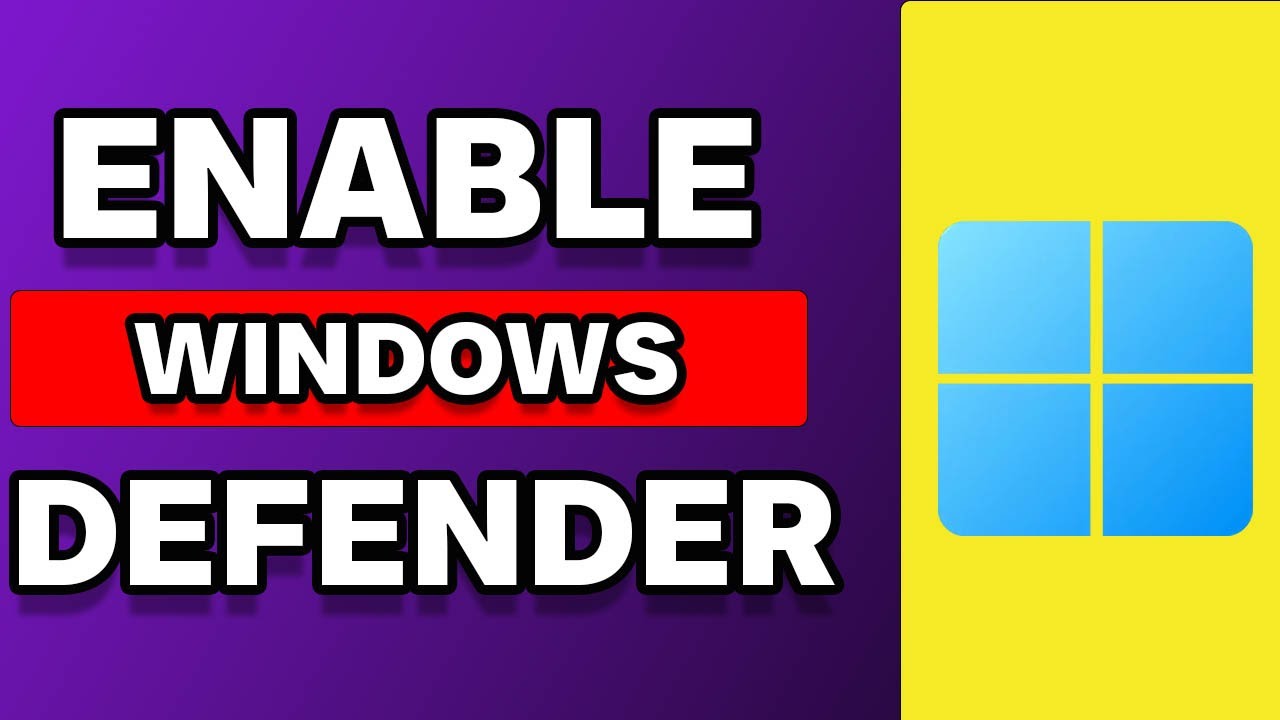 How To Enable Windows Defender In Windows 11 - YouTube