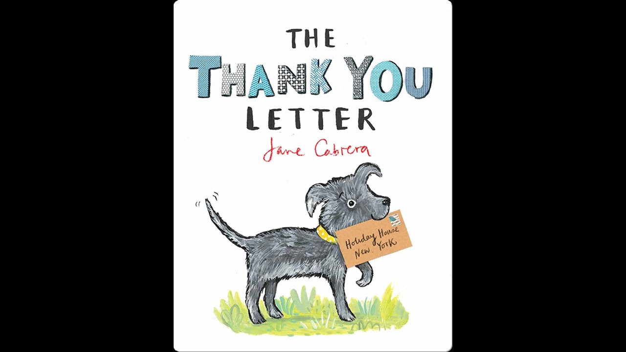 The Thank You Letter - Kids Book Read Aloud - YouTube