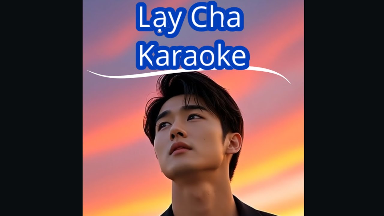 Lay Cha - Karaoke - YouTube